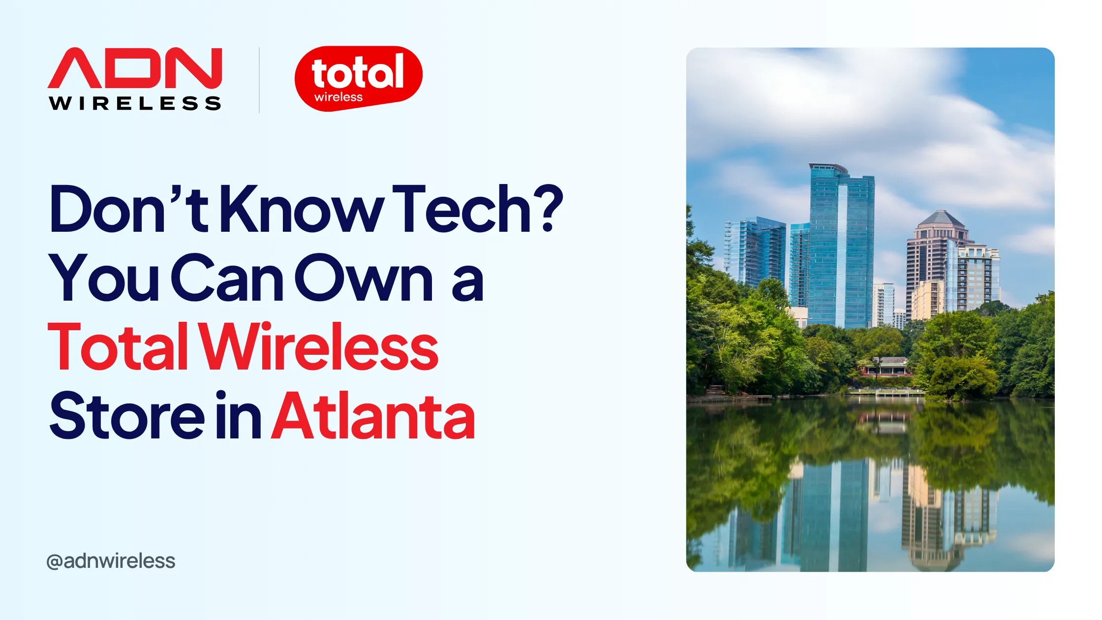 Don’t Know Tech? You Can Own a Total Wireless Store in Atlanta | ADN ...