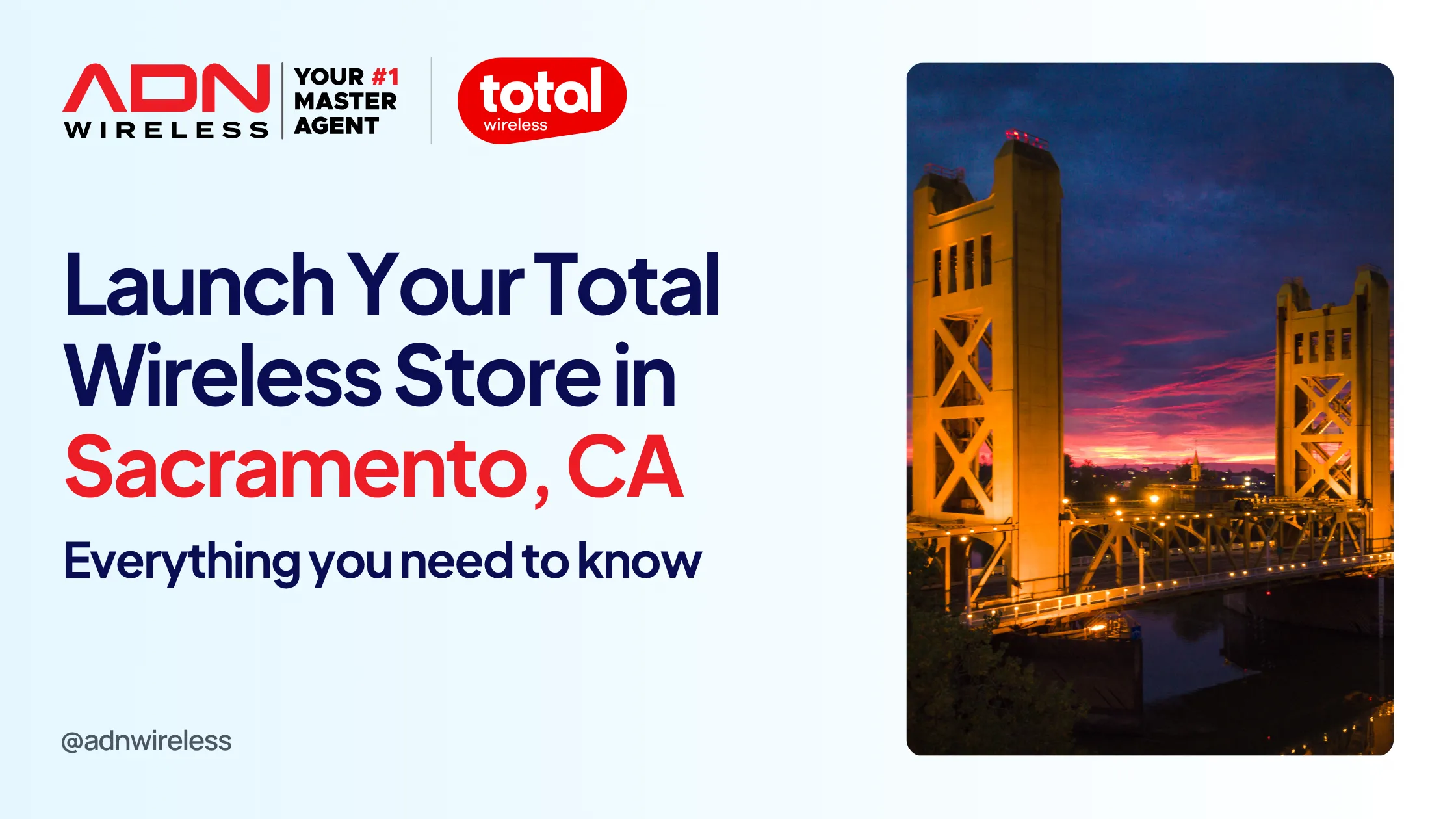 Launch Your Total Wireless Store in Sacramento: Everything You Need to ...